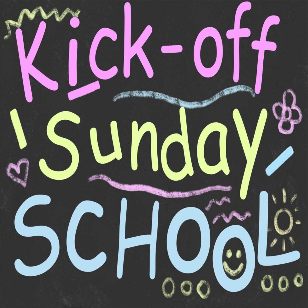 Kick-off Sunday School - First Rochester